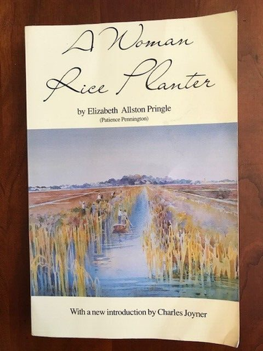 Woman Rice Planter by Elizabeth Allston Pringle Patience Pennington, S ...