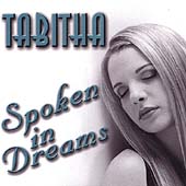 Spoken in Dreams by Tabitha (CD, Feb-2000, AER) for sale online | eBay