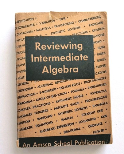 Amsco School Publications Reviewing Intermediate Algebra Mathematics ...