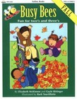 Busy Bees Fall: Fun for Two's and Three's by McKinnon, Elizabeth ...