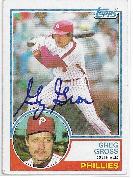 GREG GROSS Autographed Signed 1983 Topps card Philadelphia Phillies COA ...