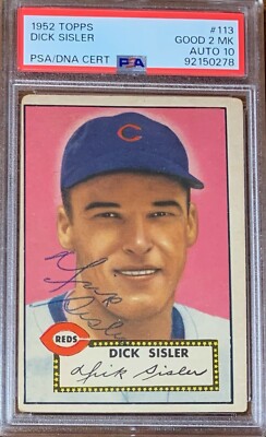 1952 Topps #113 Dick Sisler Cincinnati Reds PSA 2 (MK) DNA Auto 10 Very ...