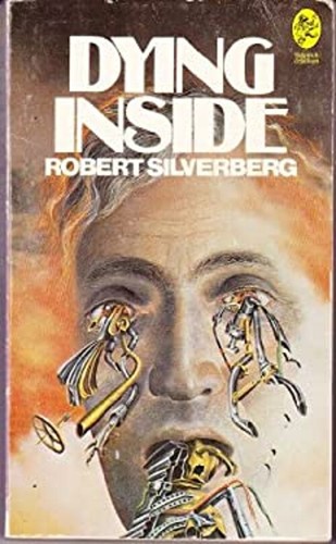 Dying Inside : Science-Fiction Broché Robert A. Silverberg | eBay