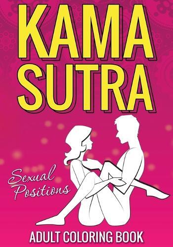 Kama Sutra Sexual Positions (Paperback) (UK IMPORT) 9781632879134 | eBay
