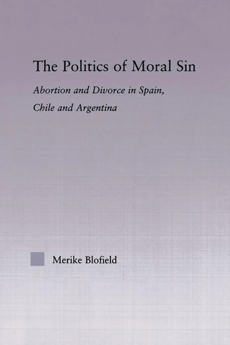 Merike Blofield | The Politics of Moral Sin | Taschenbuch | Englisch (2012) 415805961 | eBay.de