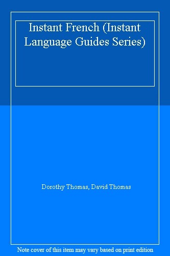 Instant French (Instant Language Guides Series) By Dorothy Thoma | eBay