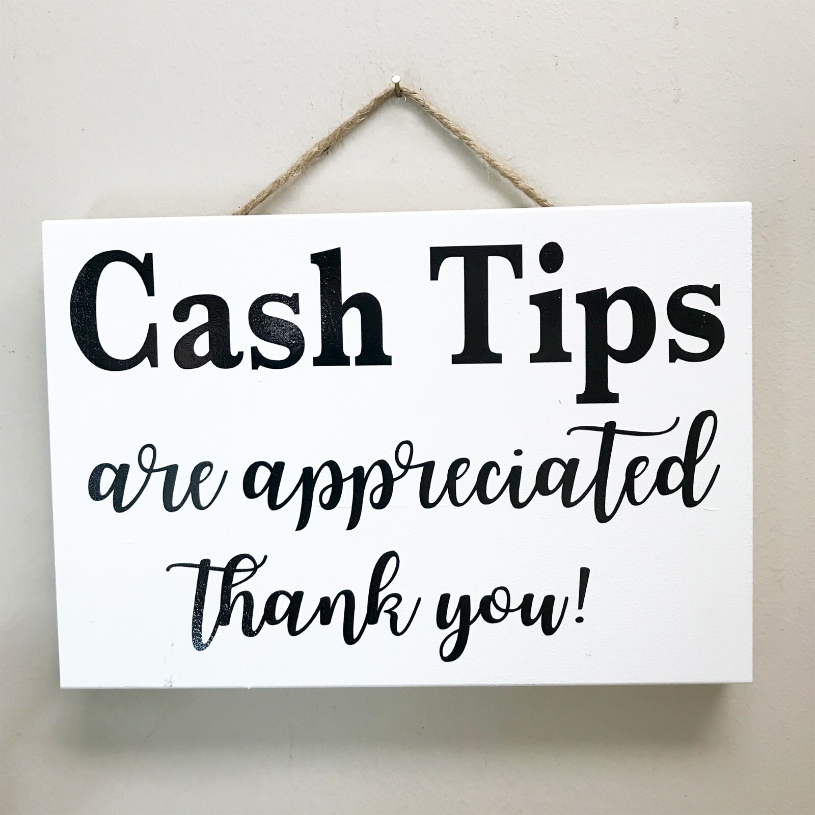 Cash Tips are Appreciated Sign thank you Restaurants Salon Spa Gratuity ...