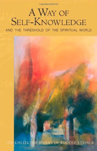 A Way of Self-Knowledge: And the Threshold of the Spiritual Worl ...