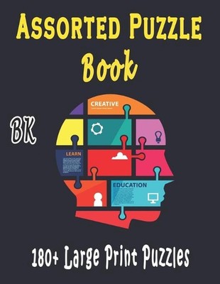 BK Assorted Puzzle Book: Puzzle Activity Book for Adults, 180+ Large ...