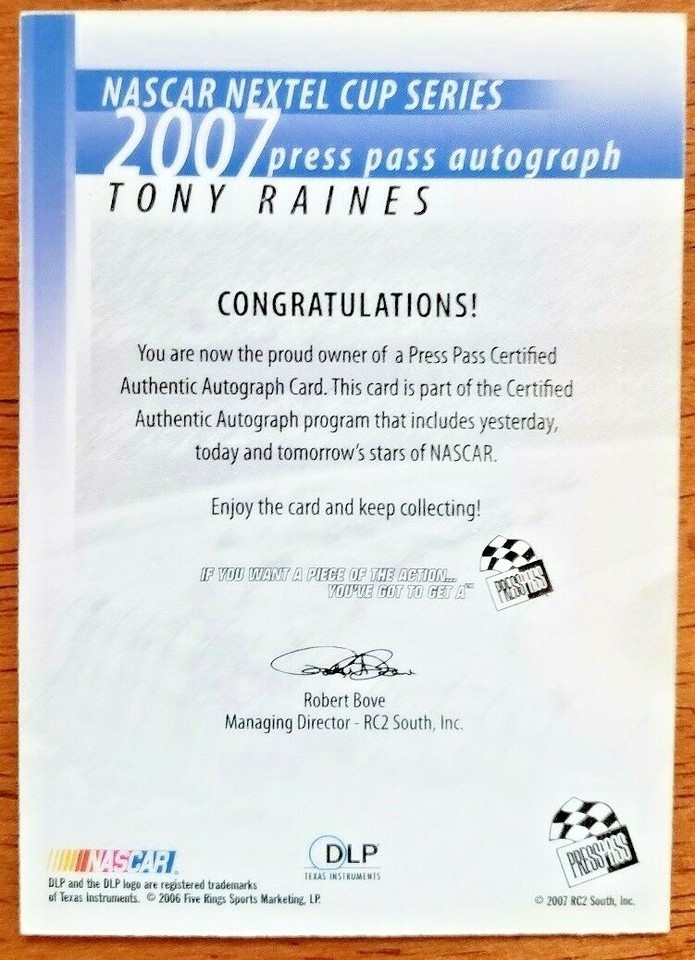 2007 Press Pass Authentic Autograph Card - TONY RAINES - Hard Signed ...