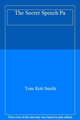 The Secret Speech Pa By Tom Rob Smith | eBay