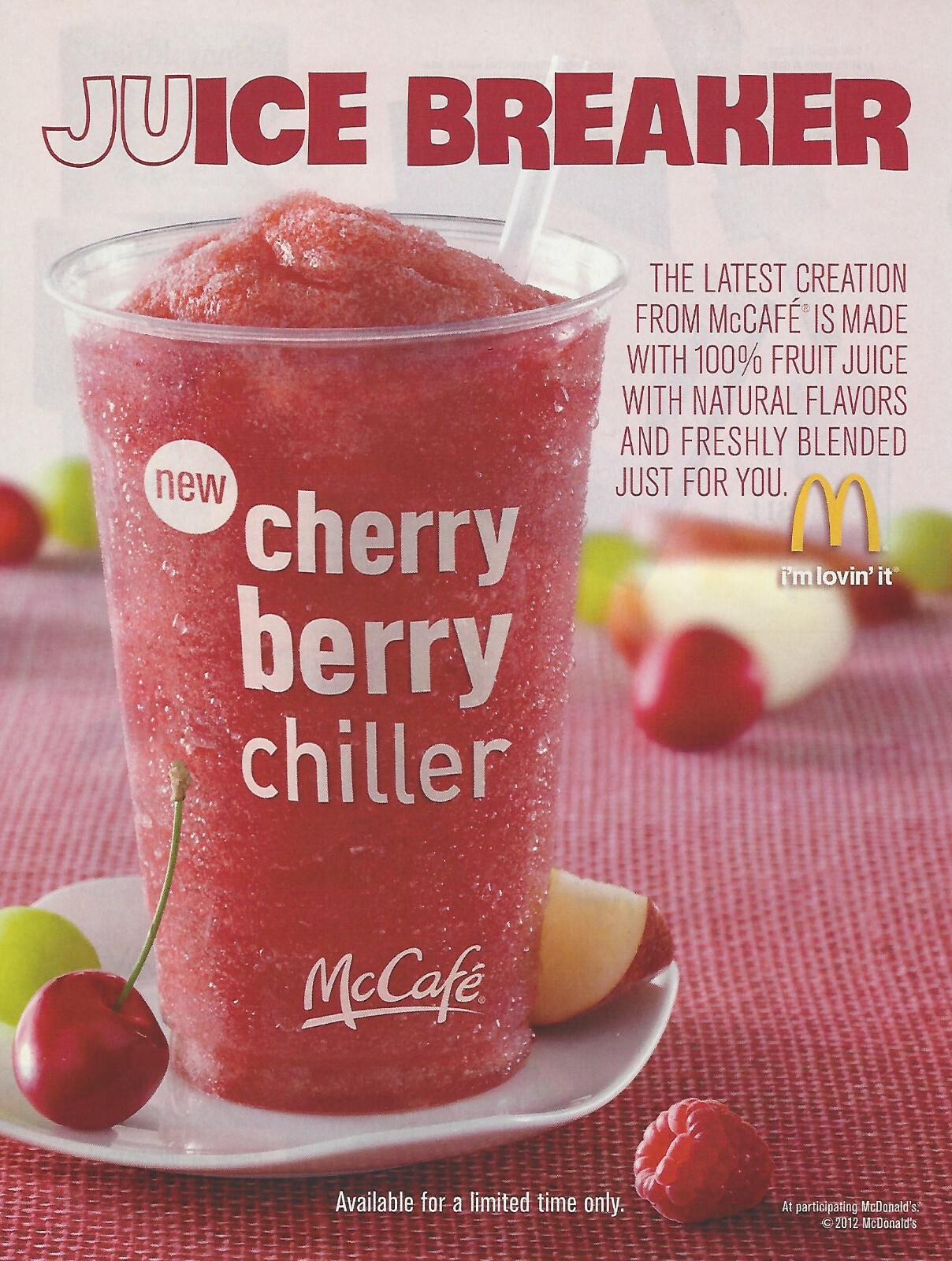 2012 McDonald's McCafe Cherry Berry Chiller Juice Breaker print ad ...
