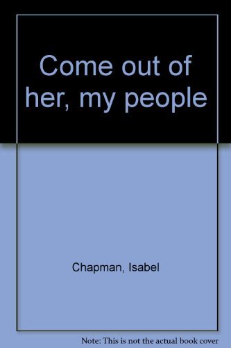 Come out of her, my people By Isabel Chapman | eBay