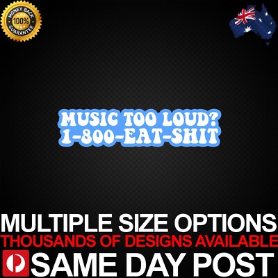 MUSIC TOO LOUD BLUE Vinyl Car Sticker Decal Cheap Funny Meme Loud Music ...