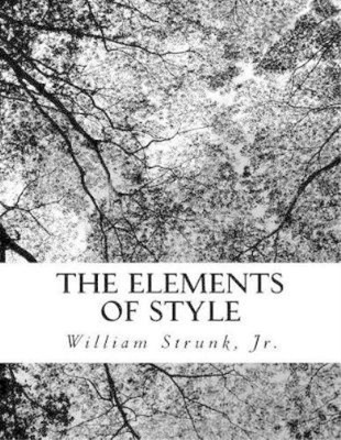 William Strunk The Elements of Style (Poche) | eBay