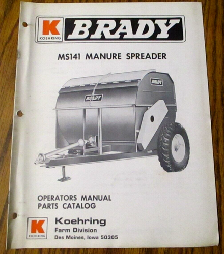 Brady MS141 Manure Spreader Operators Manual Part Catalog Koehring Farm ...