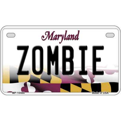 Zombie Maryland Novelty Metal Motorcycle Plate MP-10488 | eBay