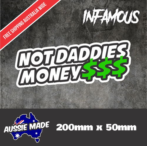not daddies money funny decal car hoon burnout stickers 200mm gloss 4x4 ...