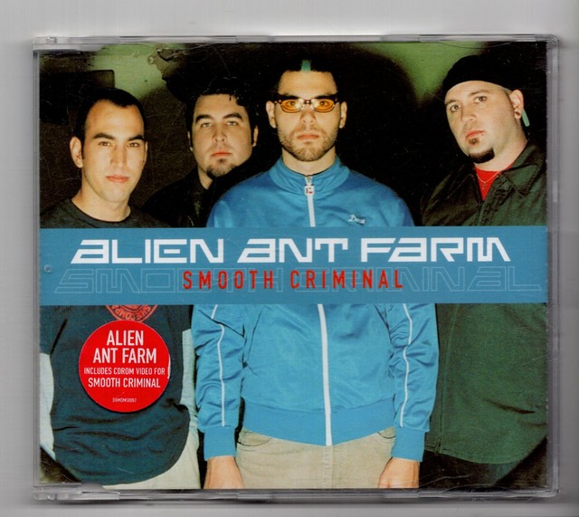 Alien ANT Farm Smooth Criminal 2001 UK 4-track Enhanced CD Single ...