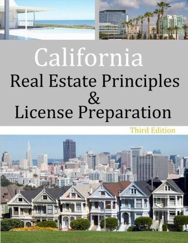 California Real Estate Principles and License Preparation - Paperback ...