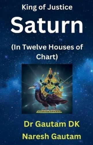 Naresh Gautam Gautam Dk Saturn In Twelve Houses of Chart (Poche ...