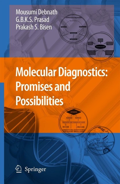 Molecular Diagnostics: Promises And Possibilities von Mousumi Debnath (2010, Gebundene Ausgabe ...