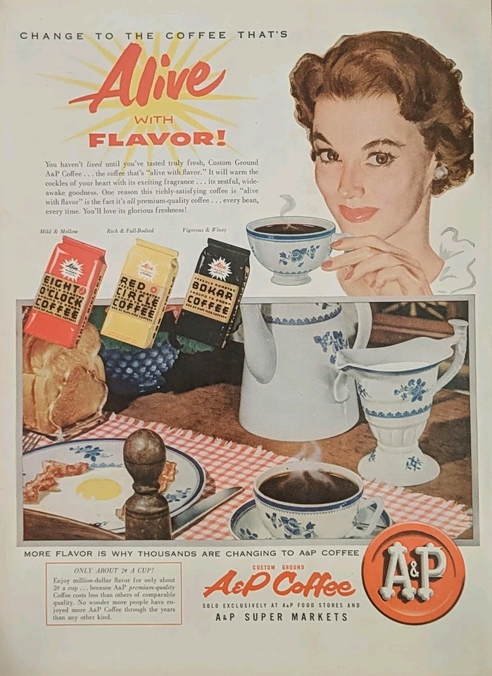 1955 Vintage A&P Coffee print ad. serve the coffee that's alive | eBay