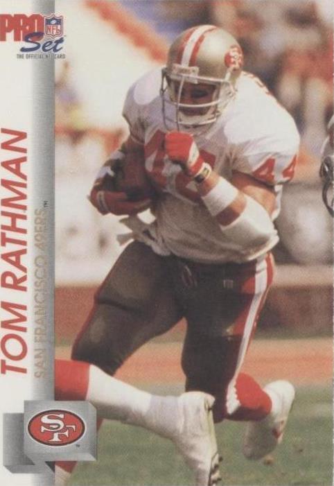 1992 Pro Set - Tom Rathman #650 for sale online | eBay