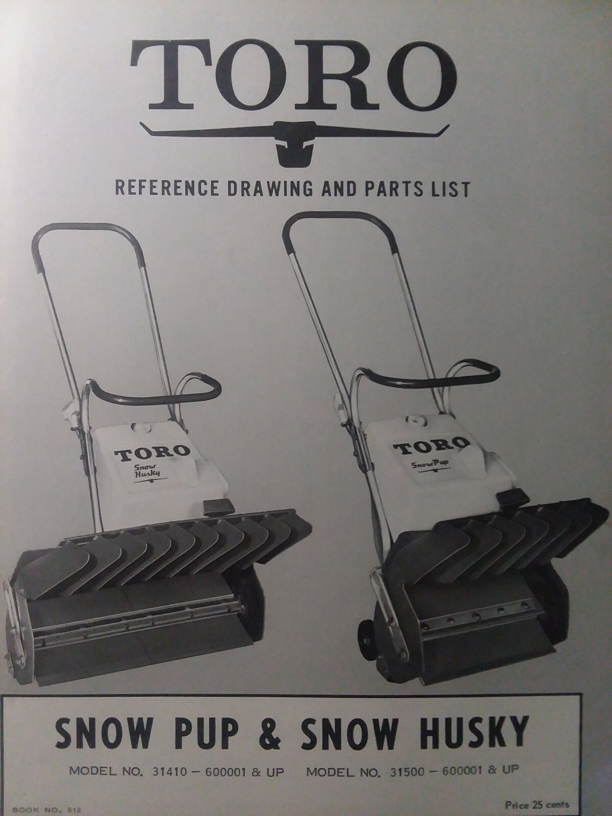 TORO Walk-Behind Gasoline Snow Pup & Husky Snow Thrower Parts Manual ...