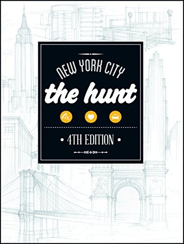 THE HUNT NEW YORK CITY (THE HUNT GUIDES) By Joanna Kang **Mint ...