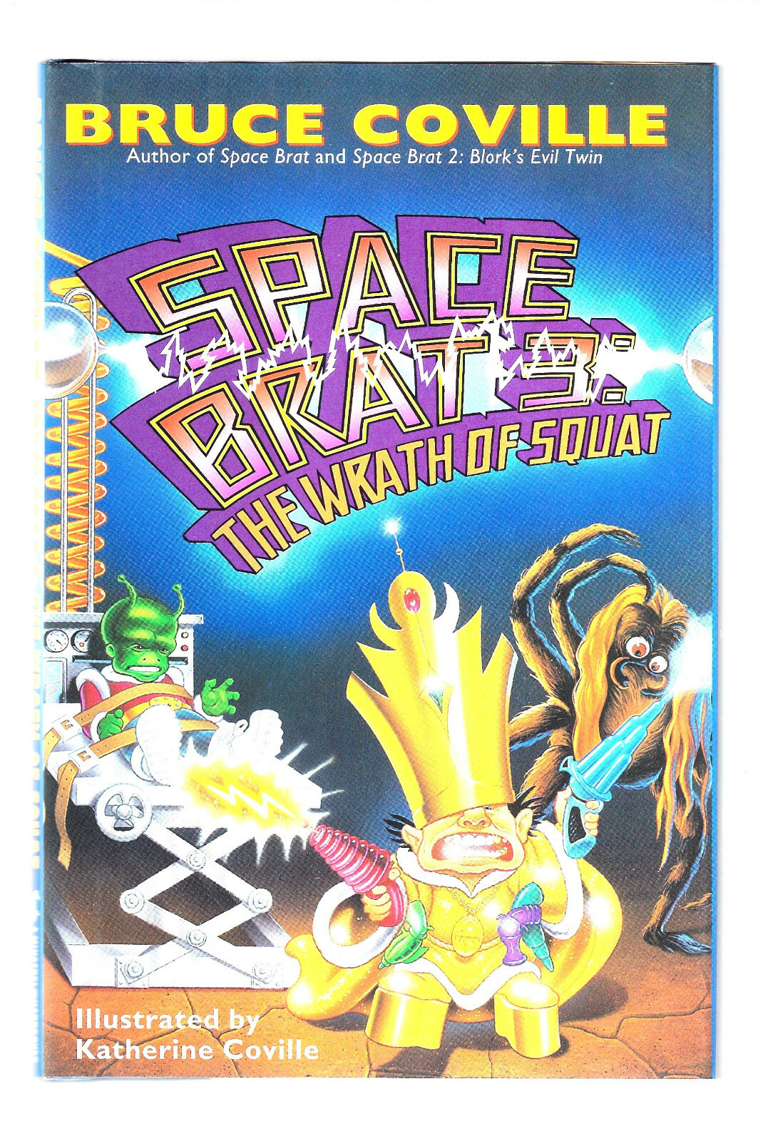 Space Brats 3 ; The Wrath Of Squat by Bruce Coville 1994 INSCRIBED Hardcover 1st 9780671891985| eBay