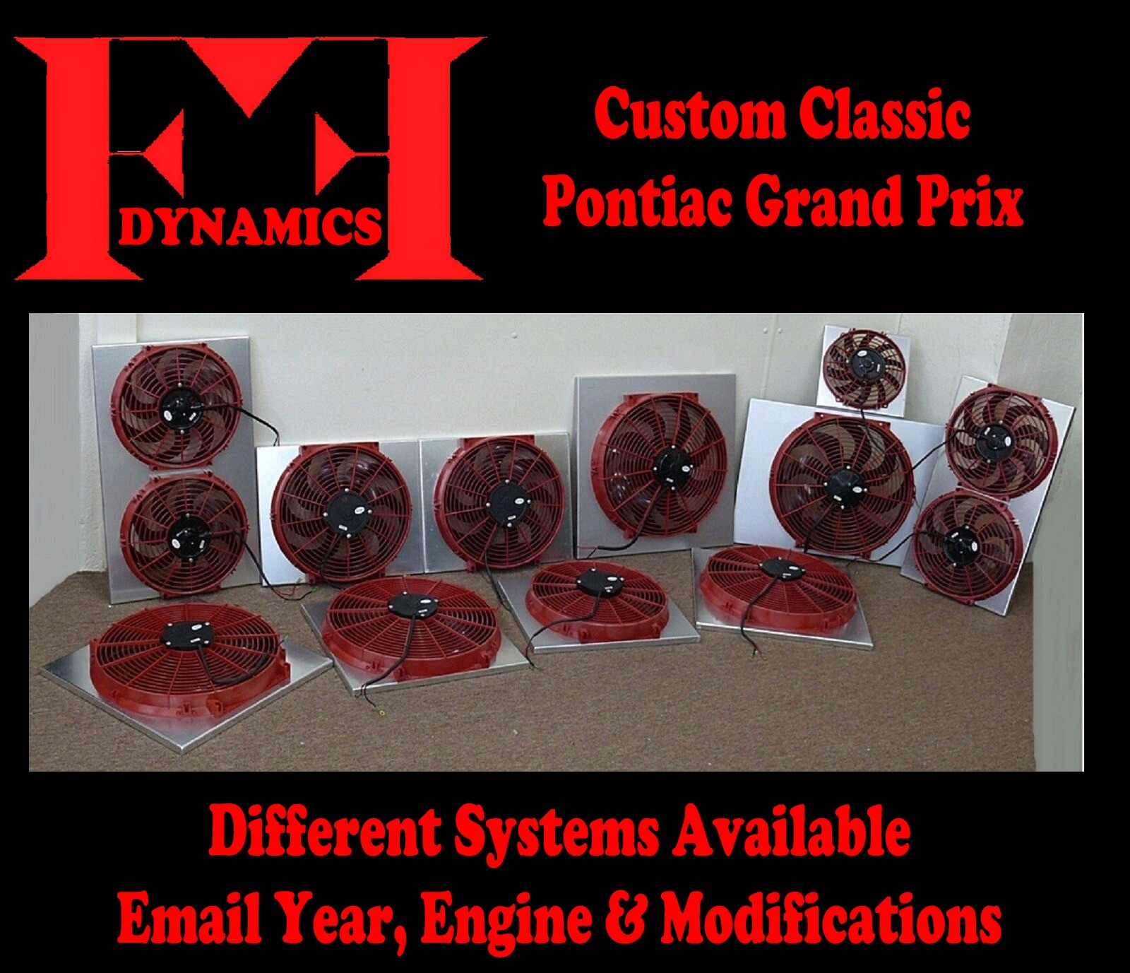 FF DYNAMICS EXTREME ELECTRIC COOLING FAN SYSTEM: CLASSIC CAR PONTIAC ...