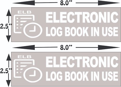 (2) ELD E-Log Device In Use Electronic Log Book In Use Sticker 2.5" x 8 ...