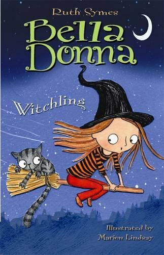 Bella Donna 3: Witchling by Symes, Ruth Book The Fast Free Shipping | eBay