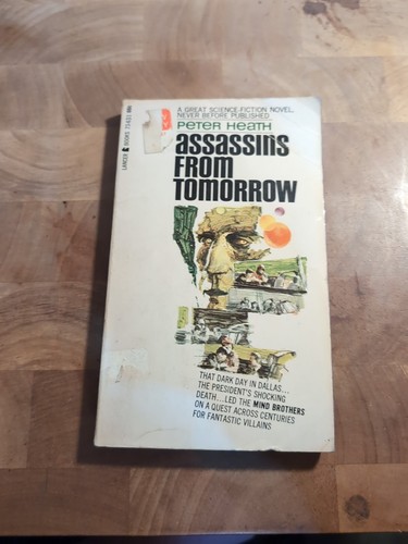 Assassins from Tomorrow by Peter Heath; PB Acc Lancer 1967 | eBay