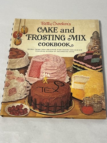 VTG Betty Crocker's Cake and Frosting Mix Cookbook First Edition ...