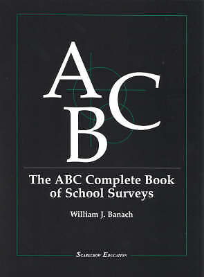 The ABC Complete Book of School Surveys by William J. Banach (Paperback ...