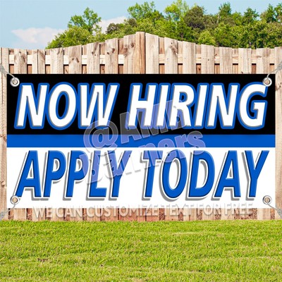 NOW HIRING APPLY TODAY Advertising Vinyl Banner Flag Sign V4 | eBay
