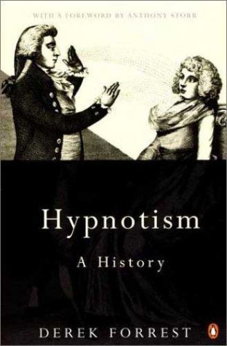Hypnotism: A History by Derek Forrest 9780140280401| eBay
