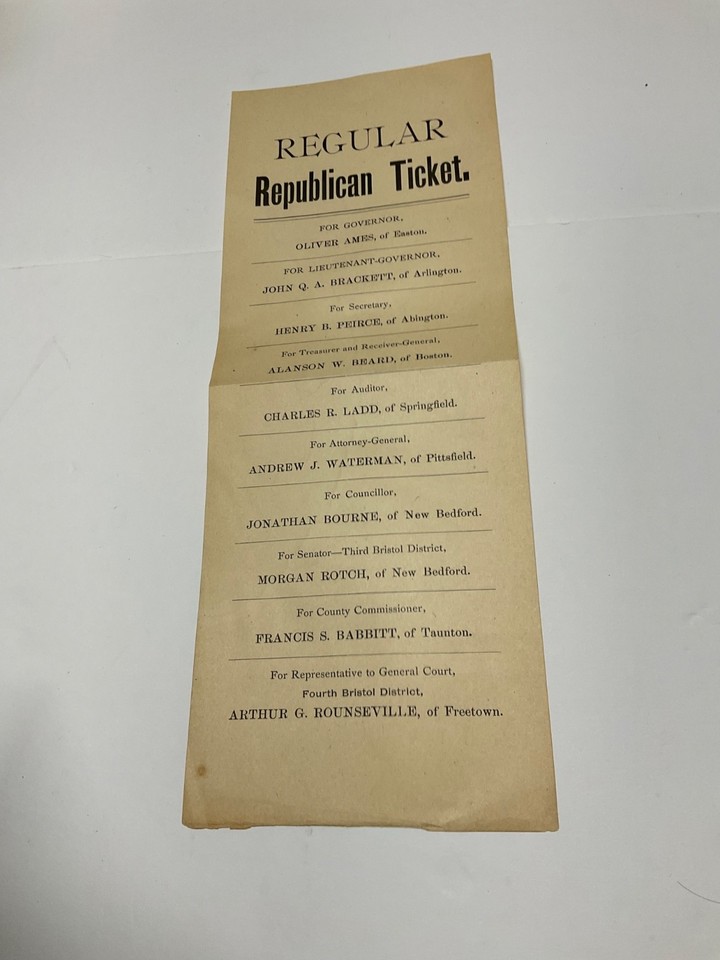 MASSACHUSETTS 1887 REPUBLICAN TICKET AMES GOVERNOR JOHN Q.A. BRACKETT ...