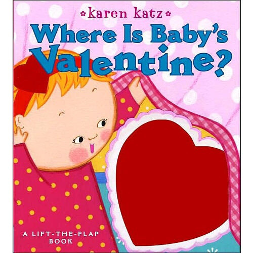Where Is Baby's Valentine? [Board book] by Karen Katz | eBay