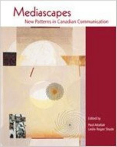 Mass Communications in Canada Leslie Regan Shade Paul Attallah | eBay