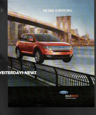 2007 Print ad for Ford "The Edge is Never Dull" | eBay