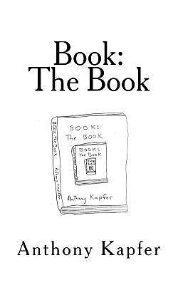 Book: The Book by Kapfer, Anthony -Paperback | eBay Australia
