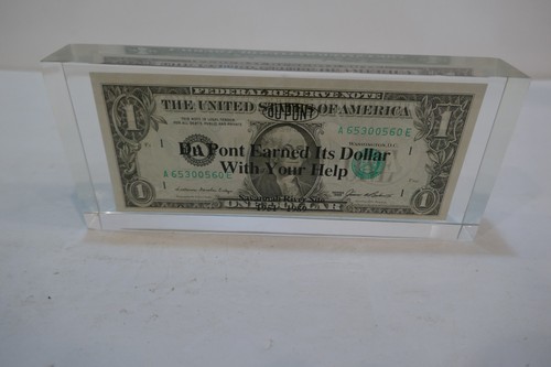 Dupont Earned it's Dollar With Your Help /Dollar Lucite Holder ...