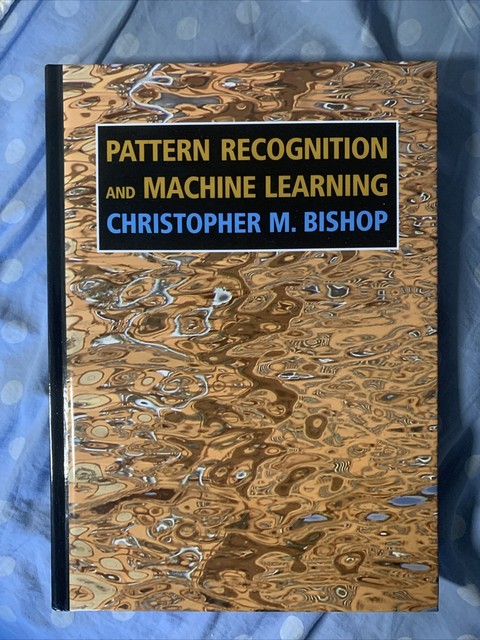 Information Science and Statistics Ser.: Pattern Recognition and ...