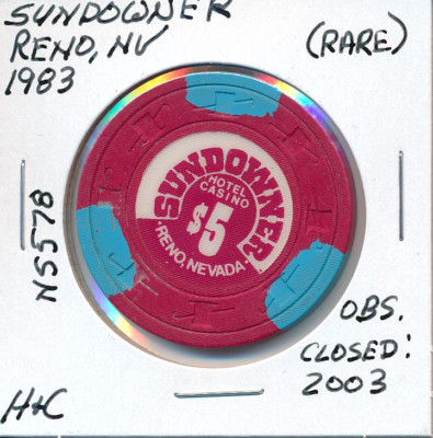 $5 CASINO CHIP SUNDOWNER RENO NV 1983 H&C MOLD OBS CLSD 2003 #N5578 ...