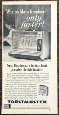 1964 Toastmaster Portable Electric Heaters PRINT AD Warms Like a ...