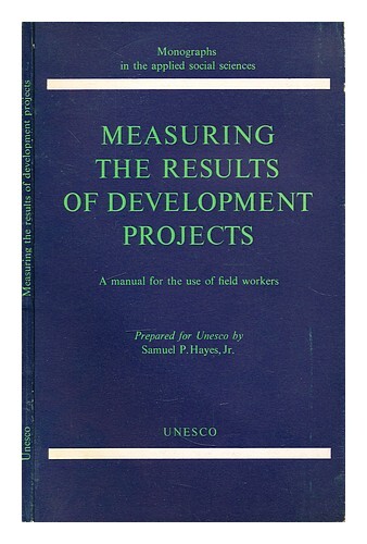 HAYES, SAMUEL PERKINS (1910-). UNESCO. MONOGRAPHS IN THE APPLIED SOCIAL ...