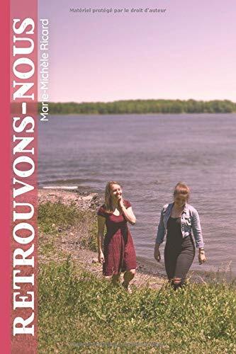 Retrouvons-nous Marie-Michele Ricard Christine Ouellet Dumont Catherine Proulx M | eBay